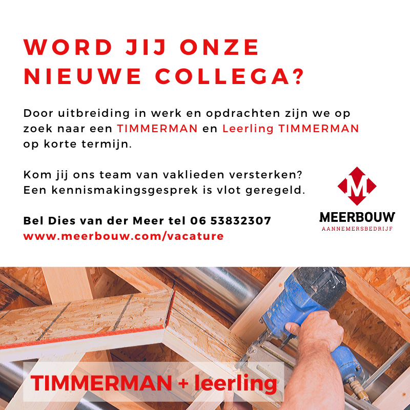 Vacature Timmerman - Aannemersbedrijf Meerbouw
